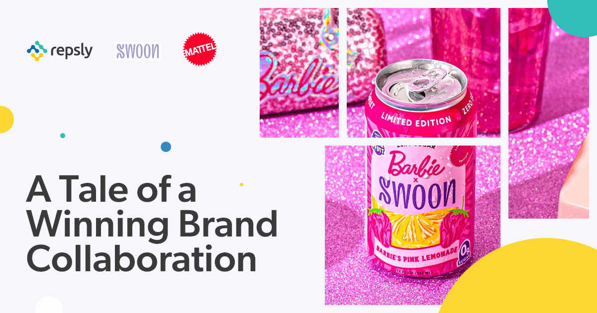 Swoon's Barbie Pink Lemonade: A Winning Brand Collaboration | Repsly
