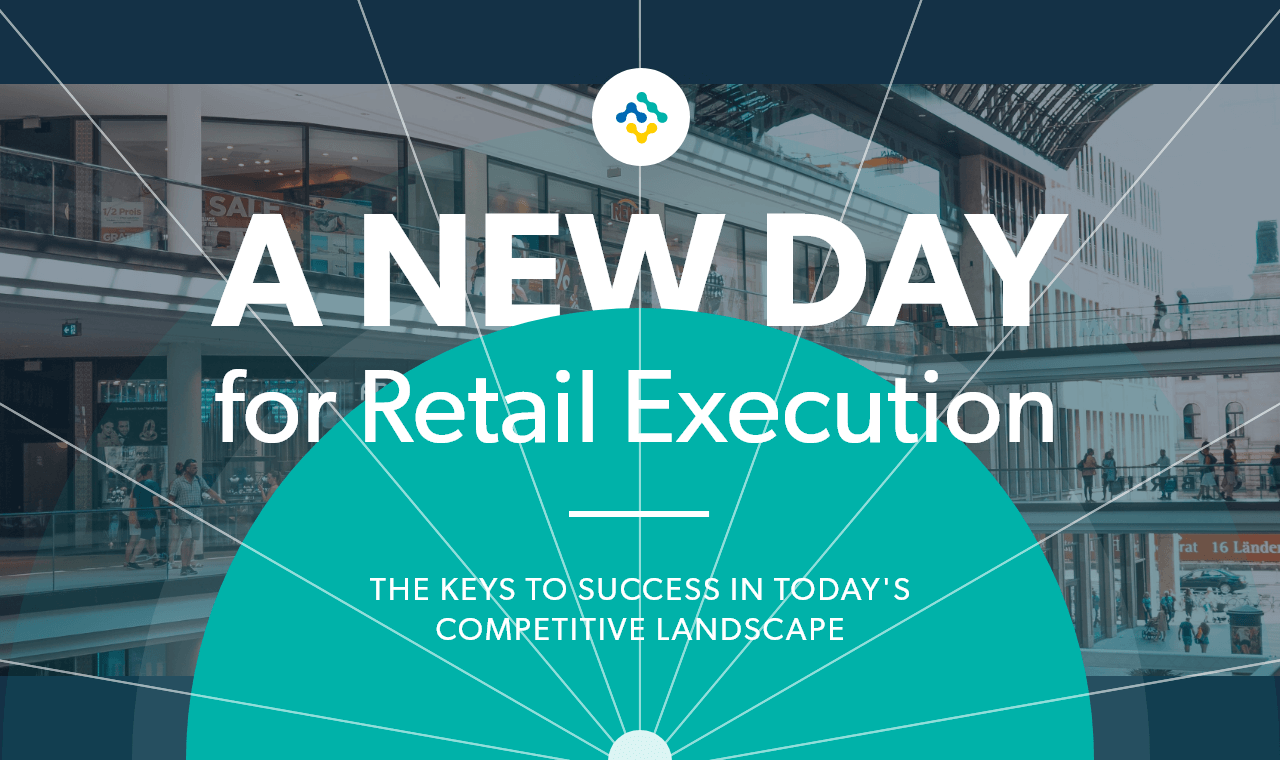 A New Day For Retail Execution